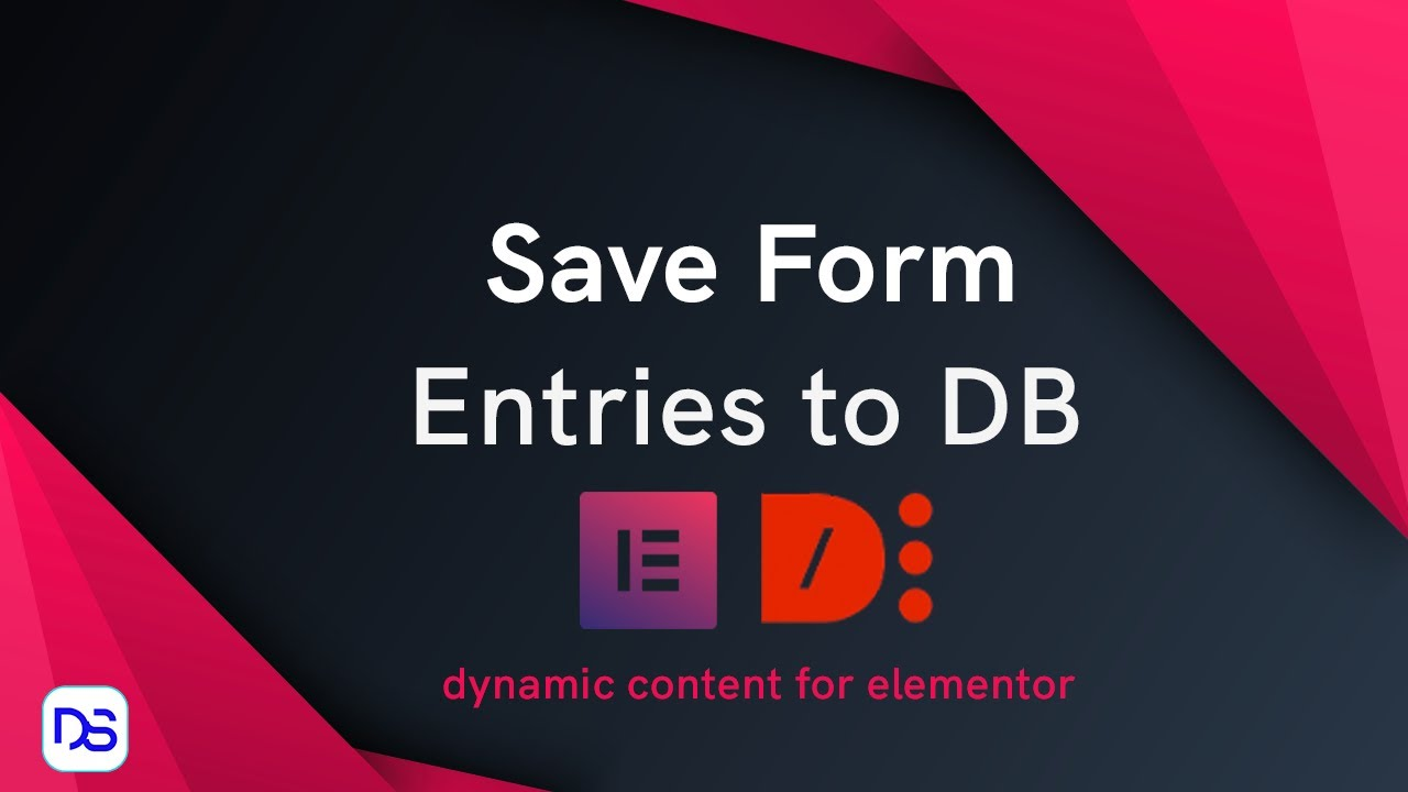 Elementor Form Save To Database Dynamicooo