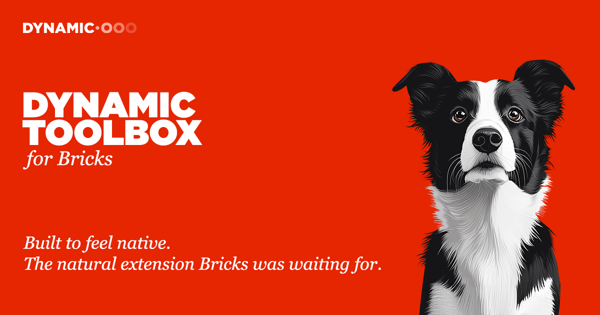 Dynamic Toolbox for Bricks - The Power Bricks Builder was Waiting for
